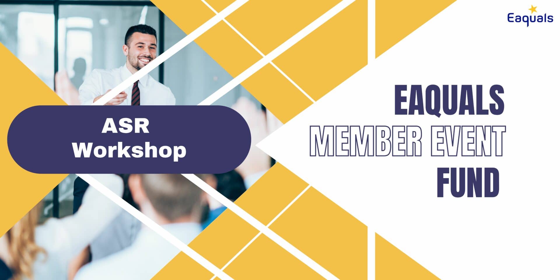 Eaquals Member Event Fund: Annual ASR Workshop - Eaquals