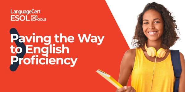 LanguageCert ESOL for Schools - Eaquals