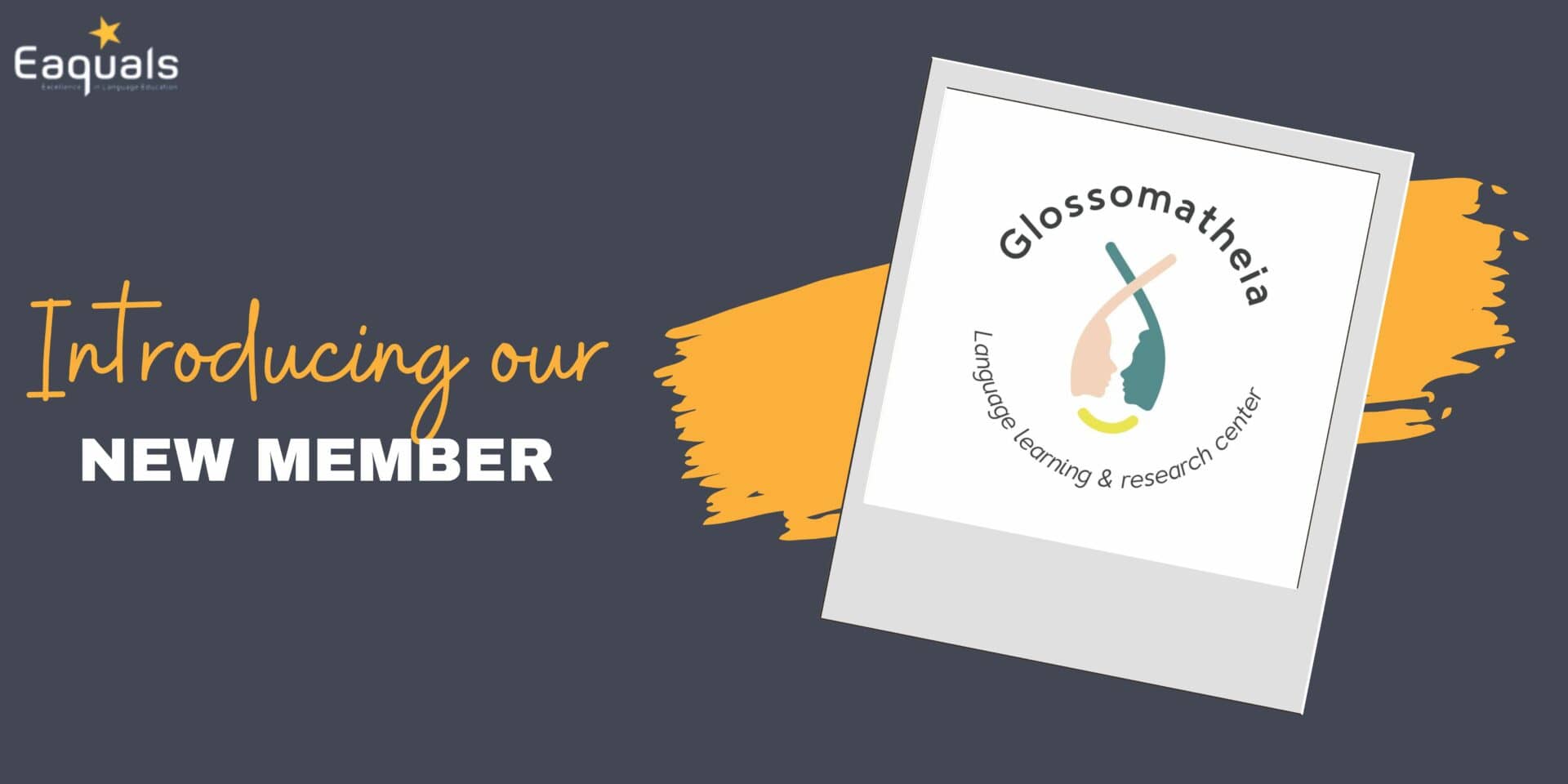 New Eaquals Accredited Member: Glossomatheia - Eaquals