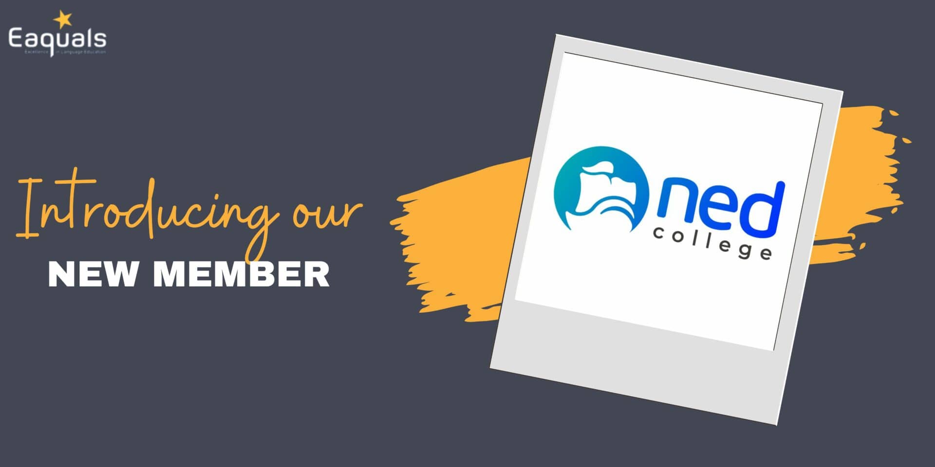 New Eaquals Accredited Member: Ned College - Eaquals