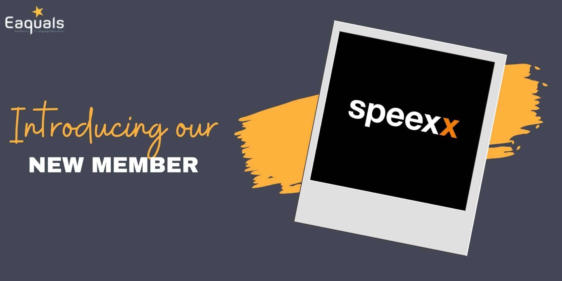 New Eaquals Accredited Member: Speexx - Eaquals