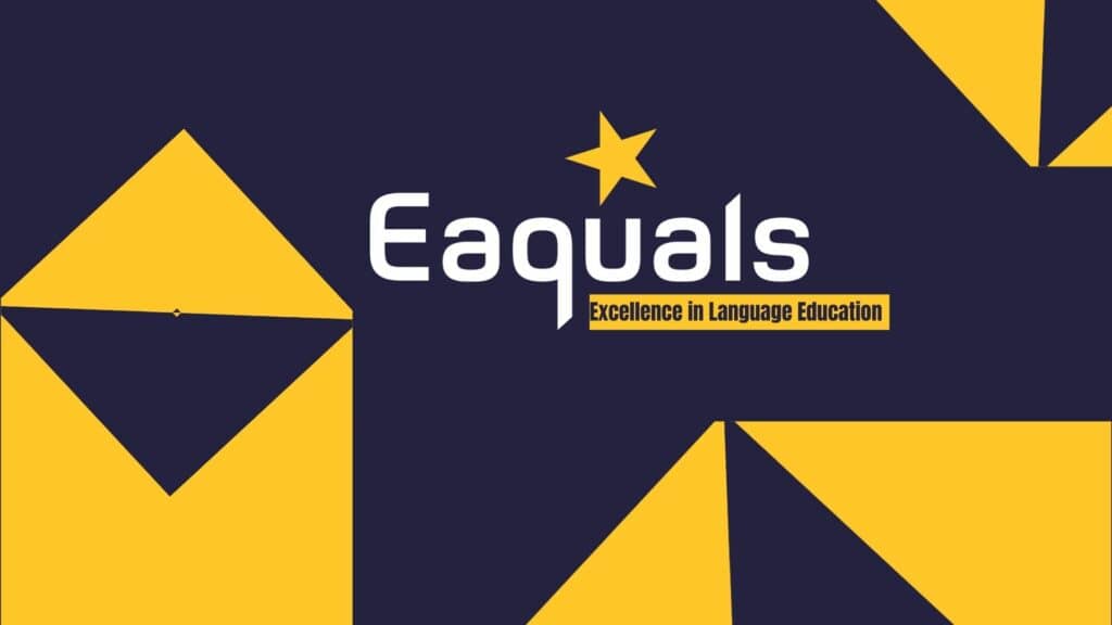 Excellence in Language Education - Eaquals